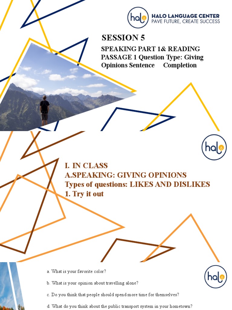 Session 5: Speaking Part 1& Reading PASSAGE 1 Question Type: Giving ...