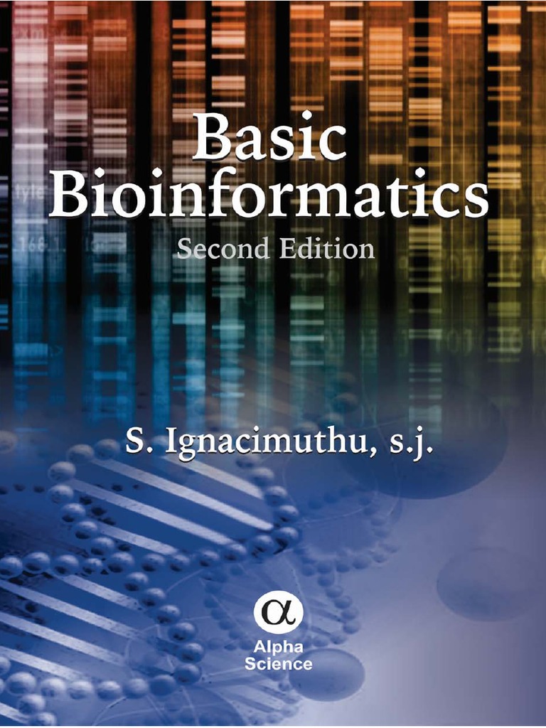 Basic Bioinformatics - S. Ignacimuthu | PDF | Bioinformatics | Dna Sequencing