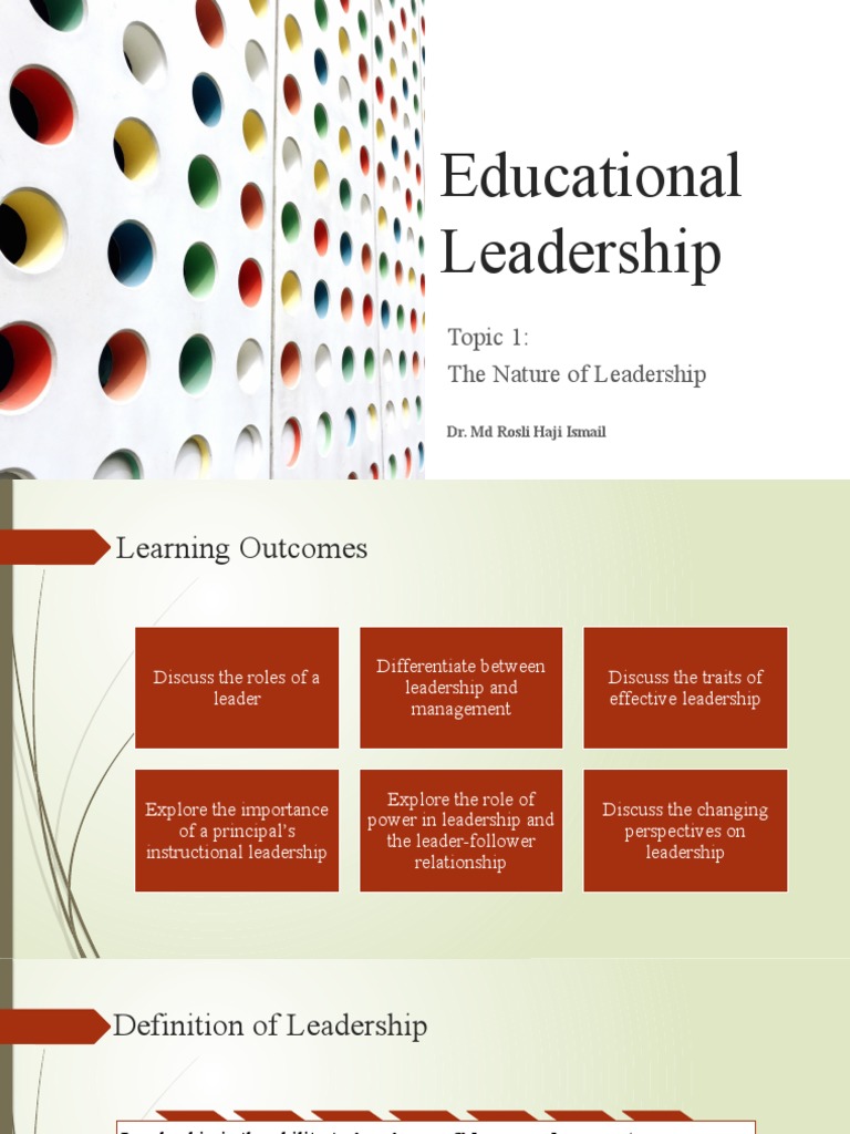 Topic 1 The Nature of Leadership | PDF | Leadership | Power (Social And ...