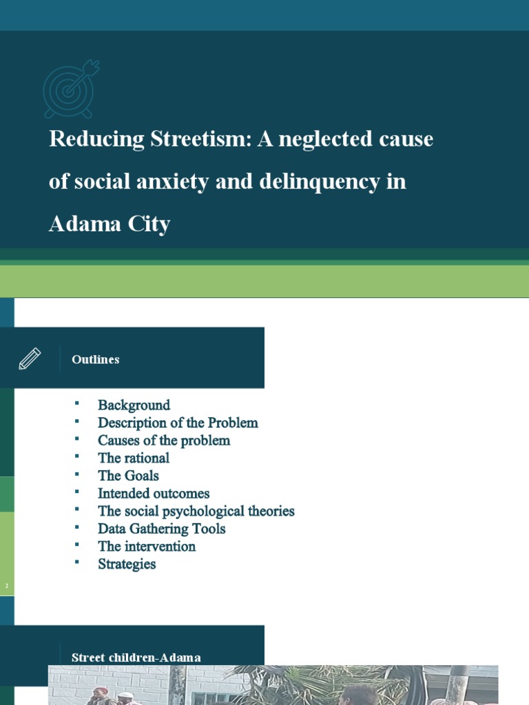 Reducing Streetism: A Neglected Cause of Social Anxiety and Delinquency ...