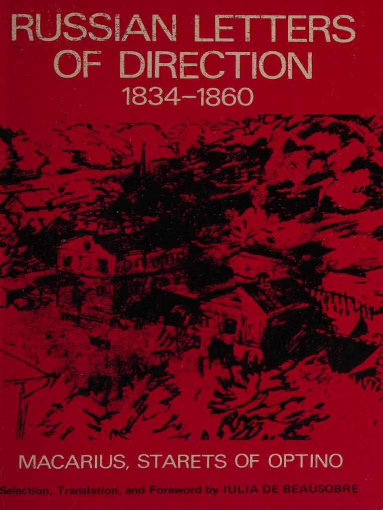 Russian Letters of Direction, 1834-1860 - Macarius, Staretz of Optina | PDF