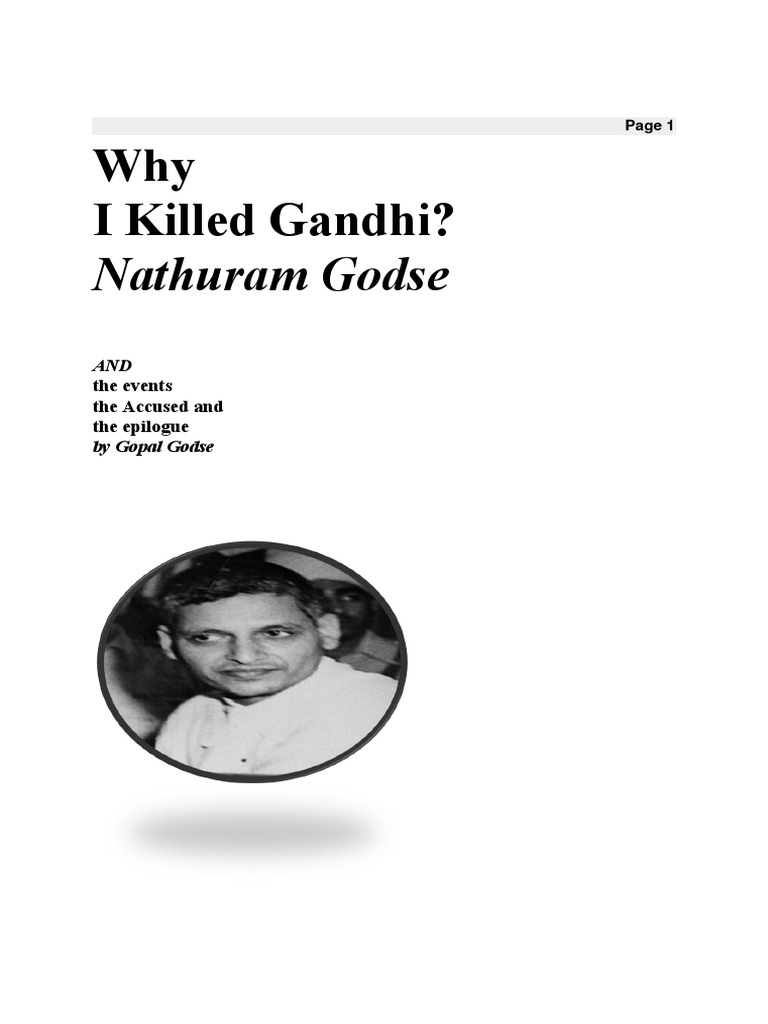 Why I Killed Gandhi - Nathuram Godse (PDFDrive) | PDF | Mahatma Gandhi ...