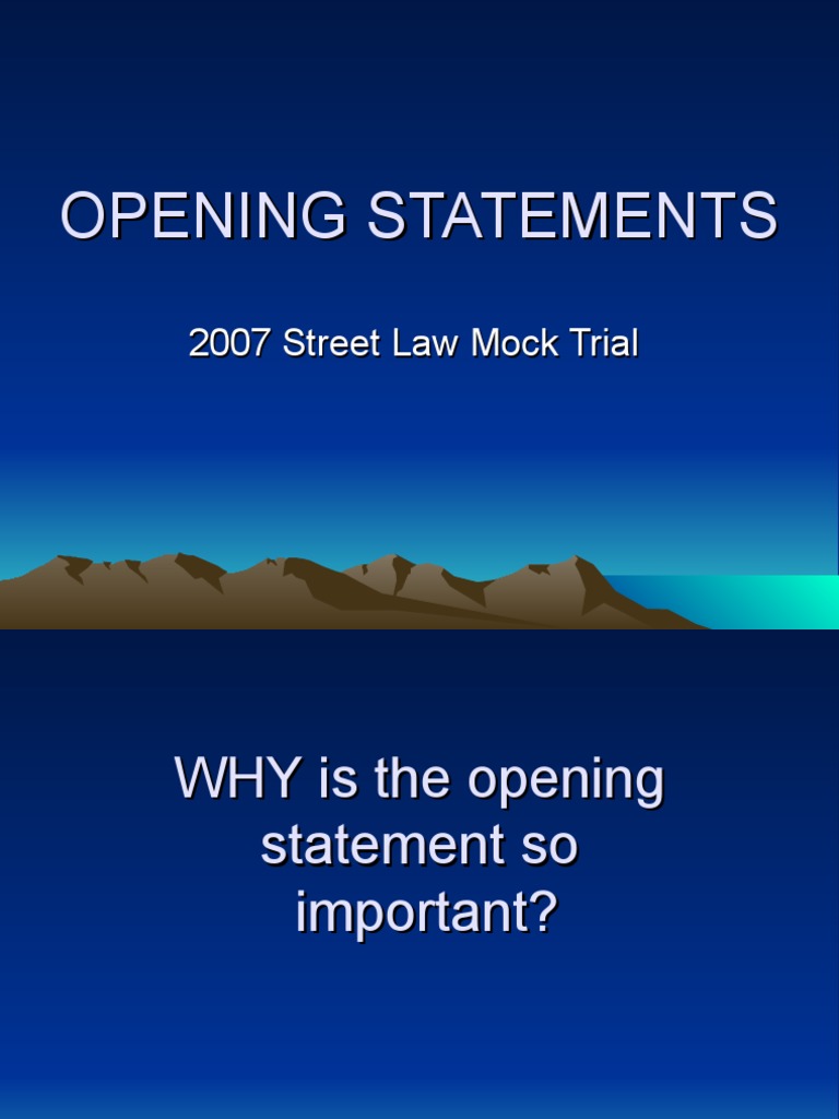 Mock Trial Opening Strategies | PDF | Verdict | Prosecutor