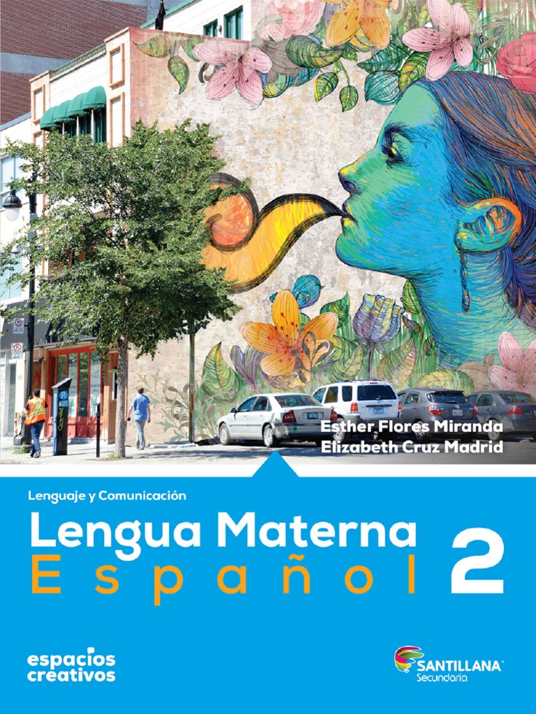 Español 2 Santillana Espacios Creativos | PDF