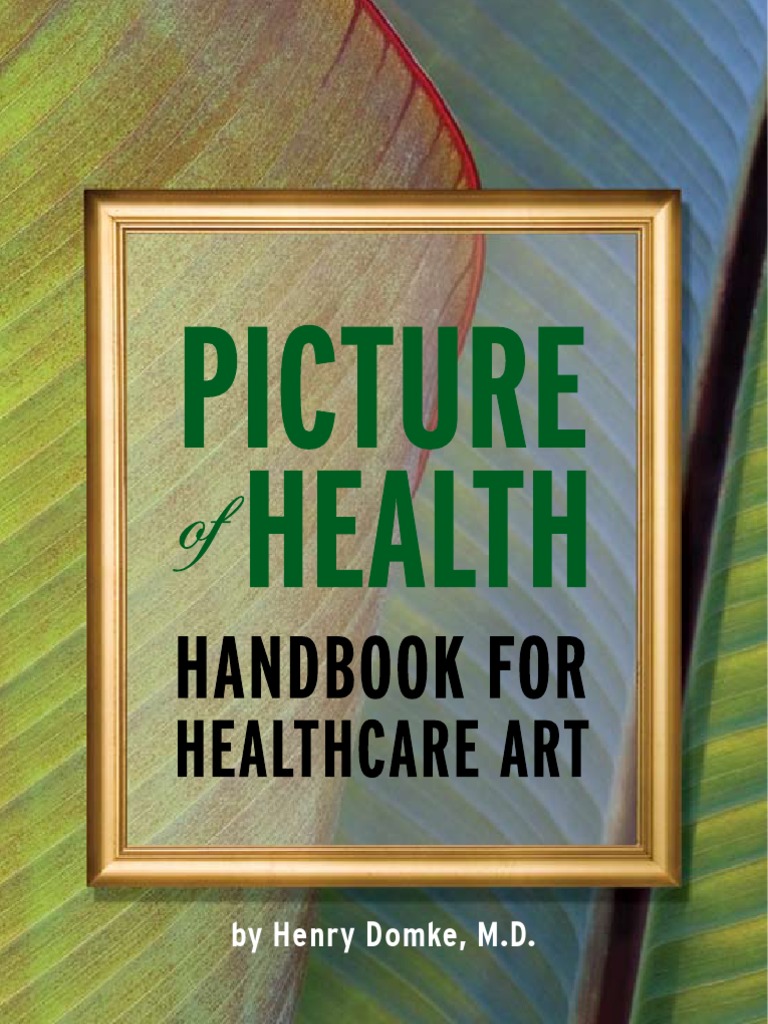 Picture of Health | PDF | Evidence Based Medicine | Health Care