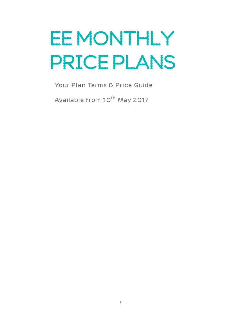 Ee Monthly Price Plans: Your Plan Terms & Price Guide Available From 10 ...