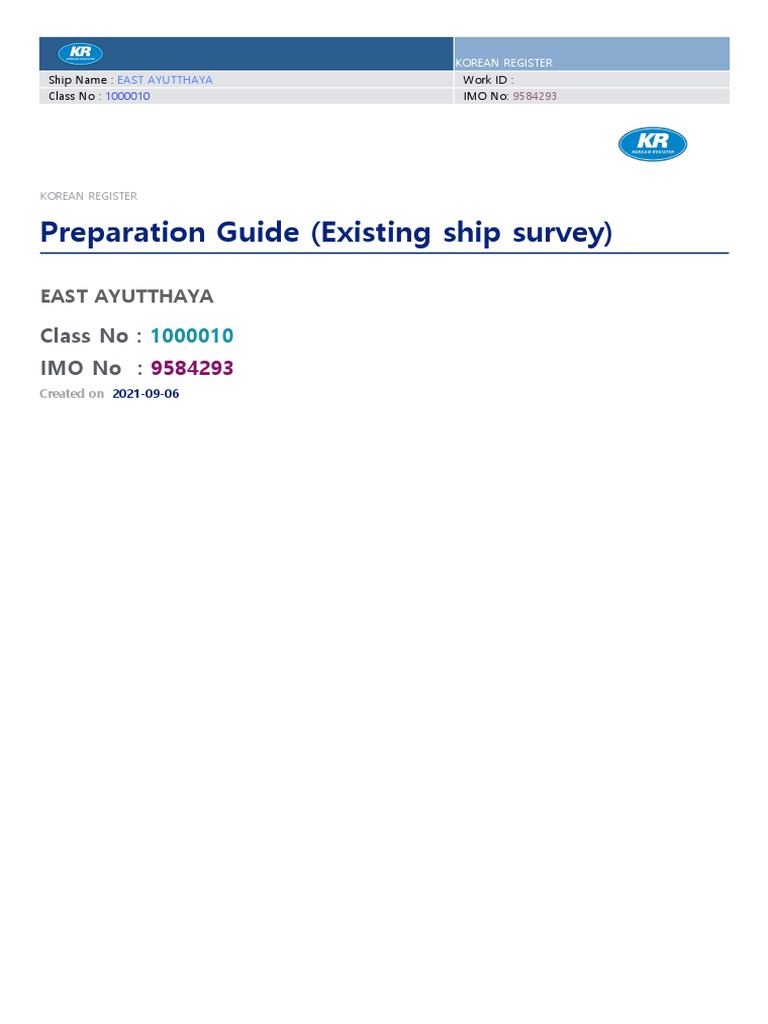 Preparation Guide (Existing Ship Survey) : Class No: Imo No | PDF ...