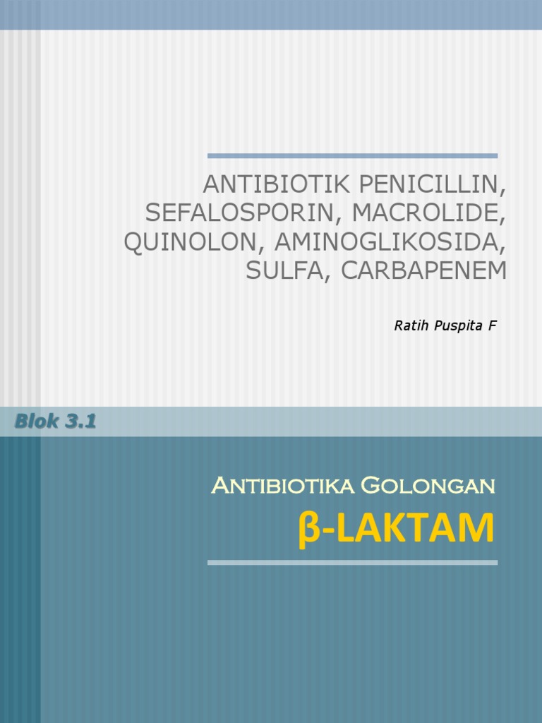 Kuliah Farmakologi - Farmakokinetik Dan Farmakodinamik Antibiotik Secara Umum | PDF