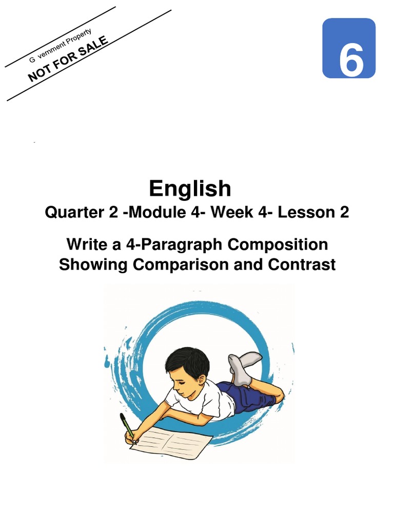 English: Quarter 2 - Module 4-Week 4 - Lesson 2 Write A 4-Paragraph ...