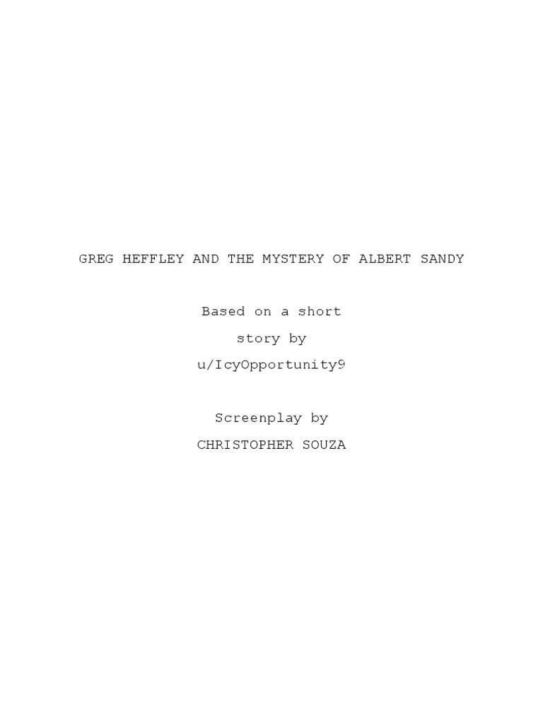 Greg Heffley and The Mystery of Albert Sandy (First Draft) | PDF