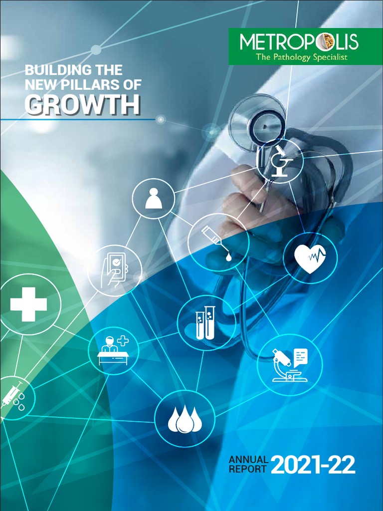 Building the New Pillars of Growth: Annual Report 2021-22 of Metropolis ...