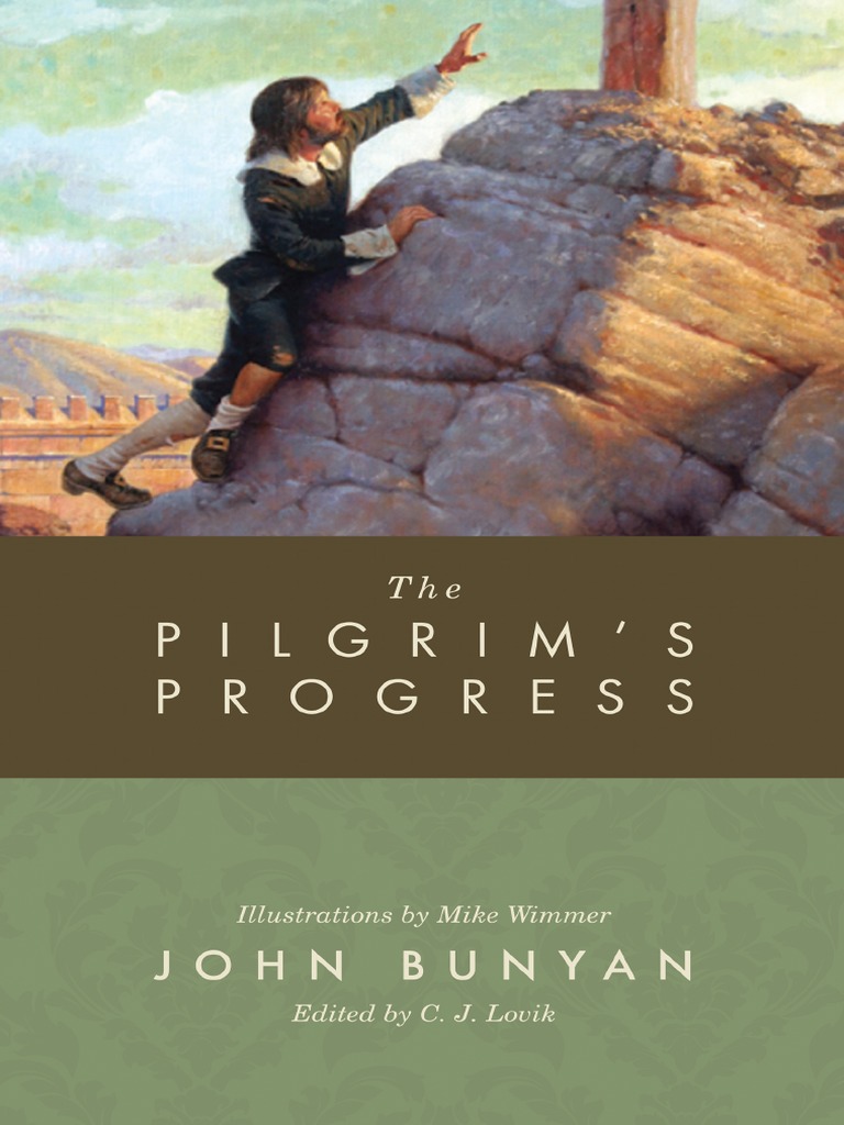 The Pilgrims Progress | PDF | The Pilgrim's Progress
