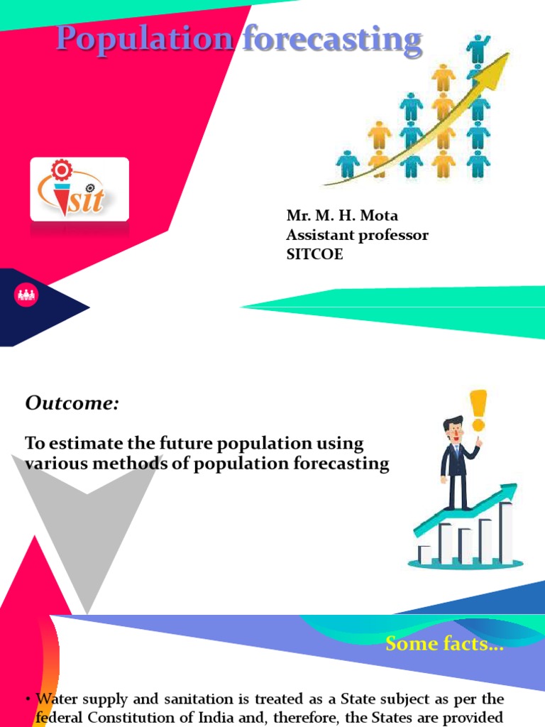 Population Forecasting: Mr. M. H. Mota Assistant Professor Sitcoe | PDF ...