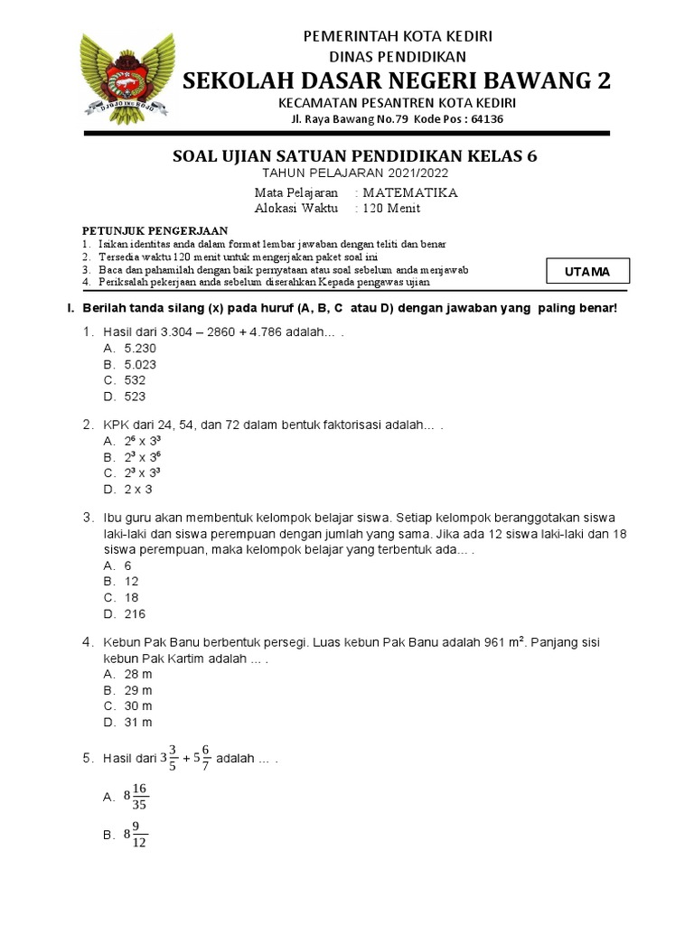 Soal UTAMA Dan Kunci Jawaban Ujian Sekolah Kelas 6 Mata Pelajaran Matematika 2021-2022 | PDF