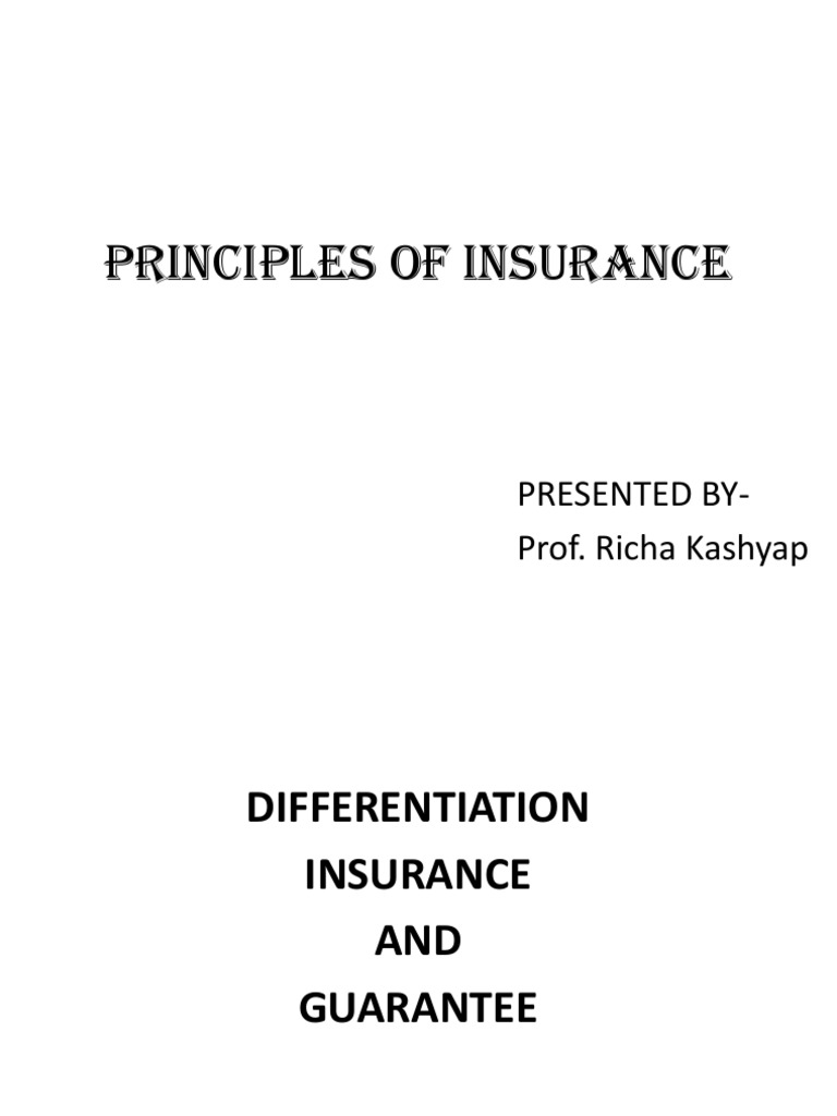 INSURANCE PRINCIPLES | PDF | Insurance | Indemnity