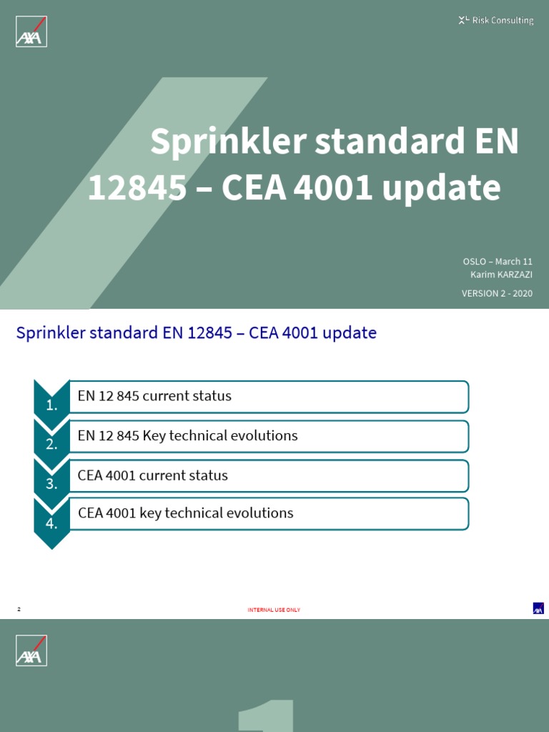 Sprinkler Standard EN 12845 - CEA 4001 Update: OSLO - March 11 Karim ...