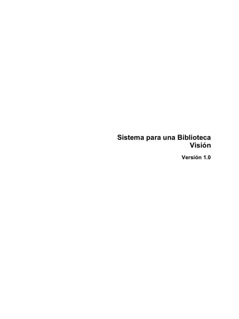 Documento Visión - Biblioteca | PDF | Bibliotecas | Software
