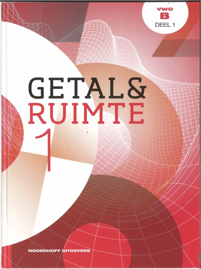 Getal en Ruimte Jh Dijkhuis Getal en Ruimte Vwo b Deel 1pdf Compress | PDF