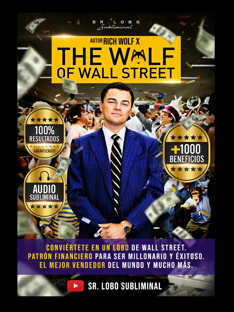 (Beneficios) El Lobo de Wall Street - Rich Wolf X | PDF | Youtube | Dinero
