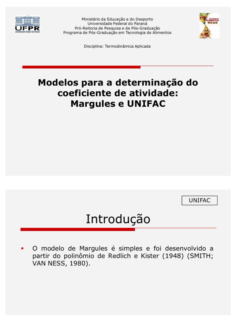 Apresentação Margules e UNIFAC Pronto | PDF | Equilíbrio químico ...