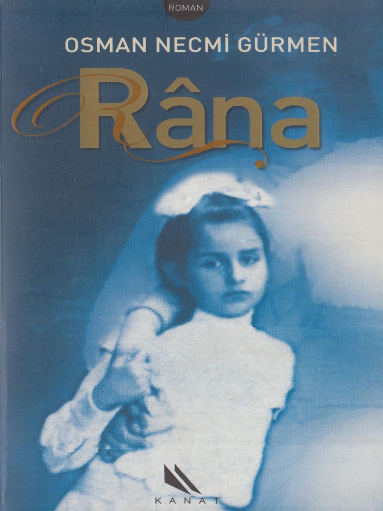 Osman Necmi Gürmen - Râna - (Kanat - 2006) - CS | PDF