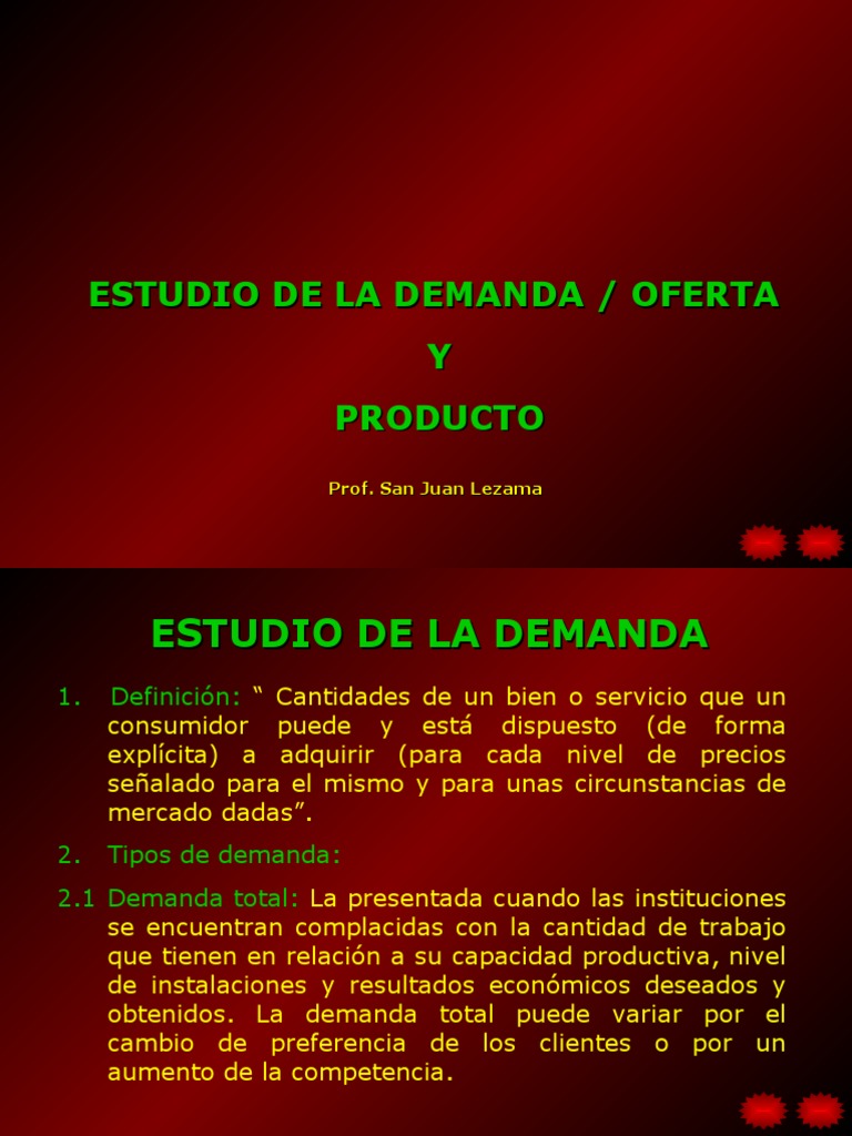 Estudio de La Demanda, Oferta y Producto. | PDF | Mercado (economía ...