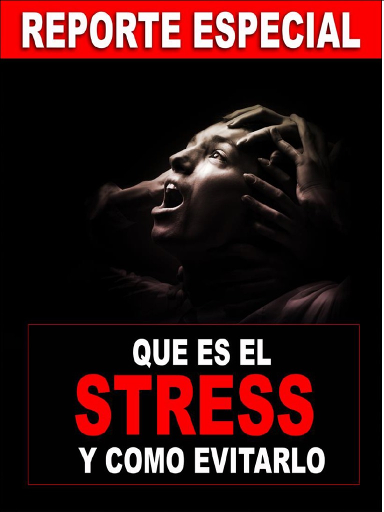Que Es El Stress y Como Evitarlo | PDF | Estrés (biología) | Dormir