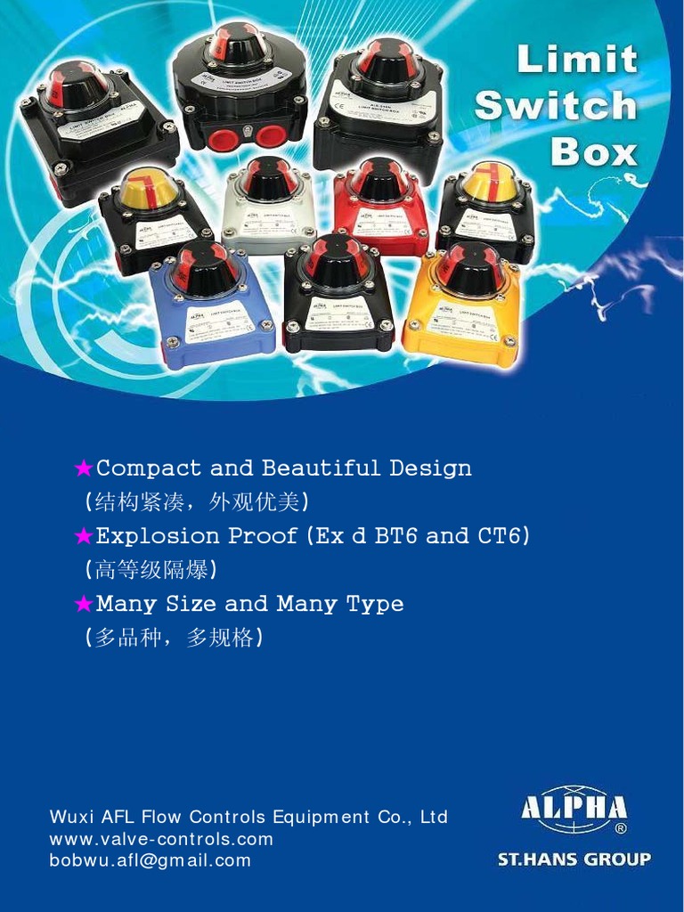 Compact and Beautiful Design (结构紧凑，外观优美) Explosion Proof (Ex d BT6 and ...