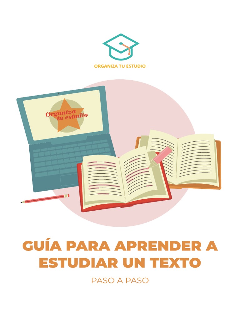 Guía para Aprender A Estudiar Un Texto | PDF
