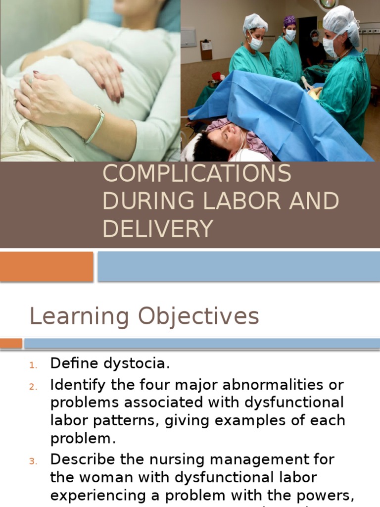 Complications During Labor and Delivery | PDF | Childbirth | Female Mammals