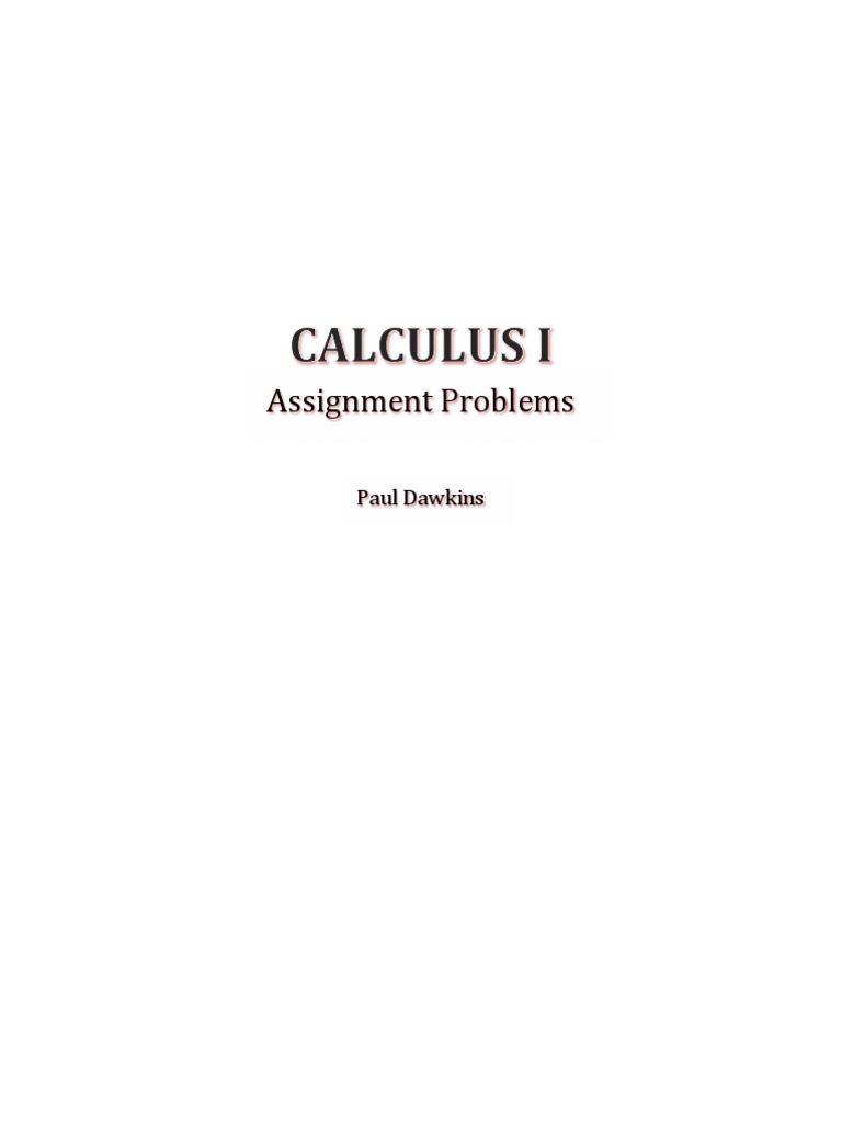 Assignment Problems: Paul Dawkins | PDF | Derivative | Integral