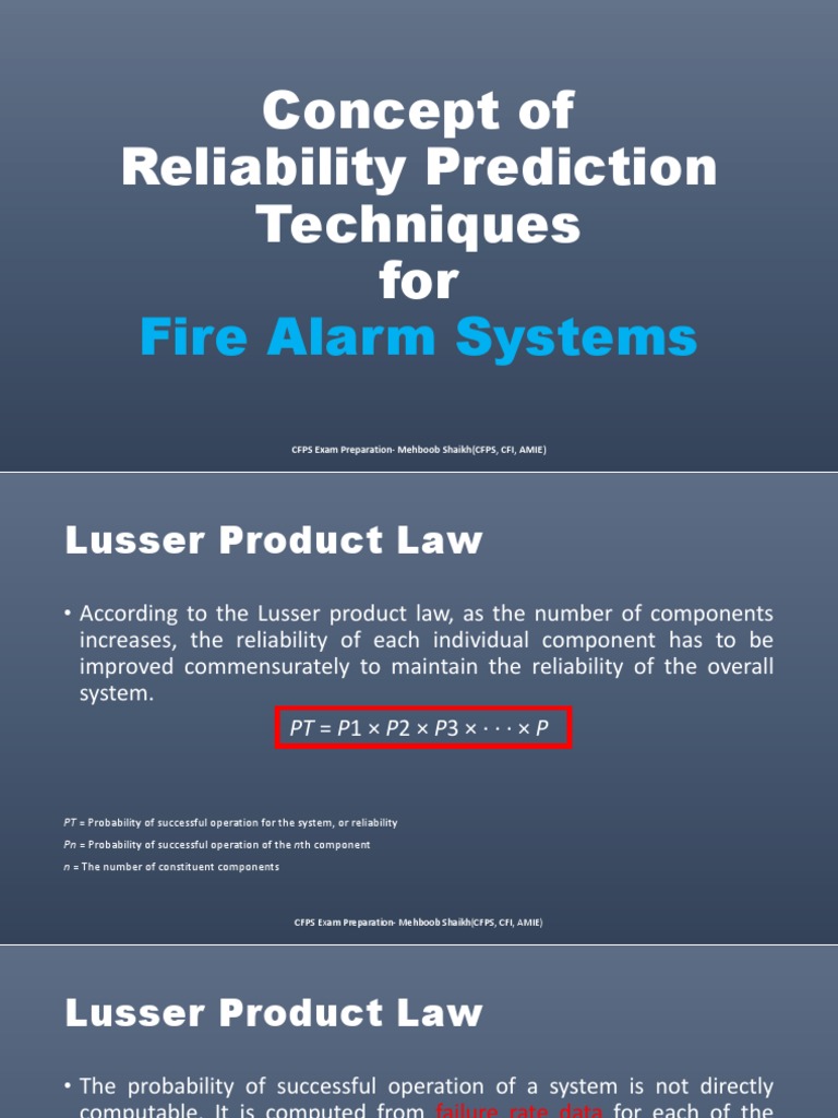Concepts Of Reliability Prediction Techniques For Fire Alarm Systems