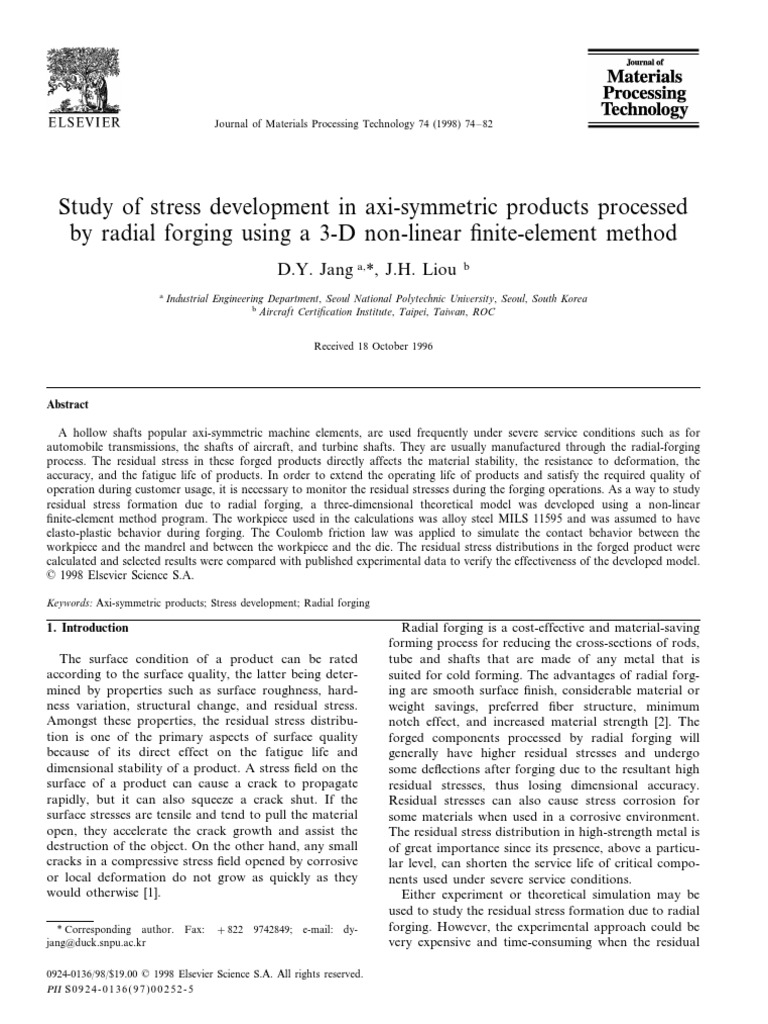 1998 - Study of Stress Development in Axi-Symmetric Products Processed by Radial Forging Using A ...