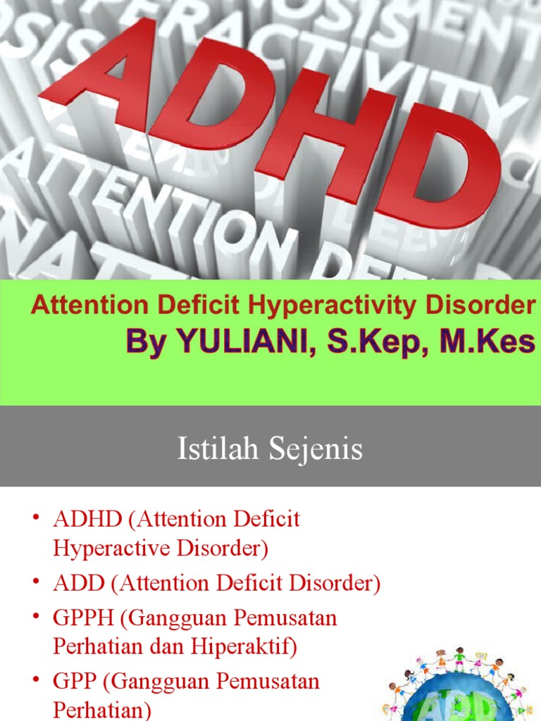 Memahami ADHD: Gejala dan Diagnosis | PDF | Karier & Perkembangan ...