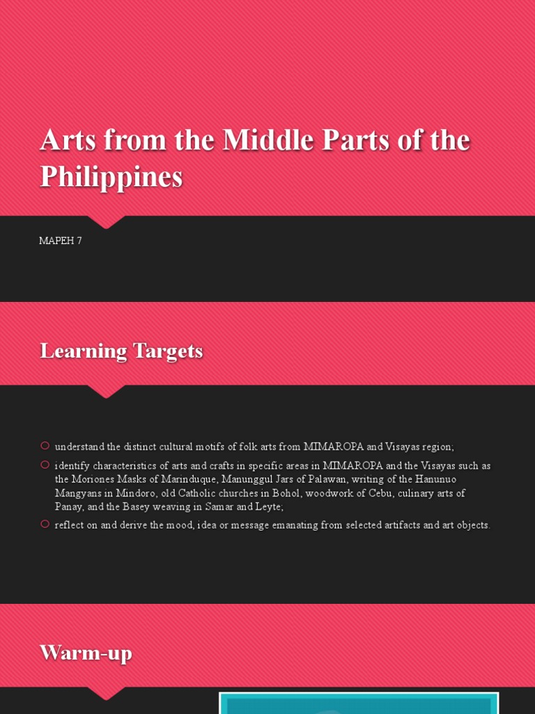 Arts From The Middle Parts of The Philippines - MAPEH 7 | PDF | Philippines