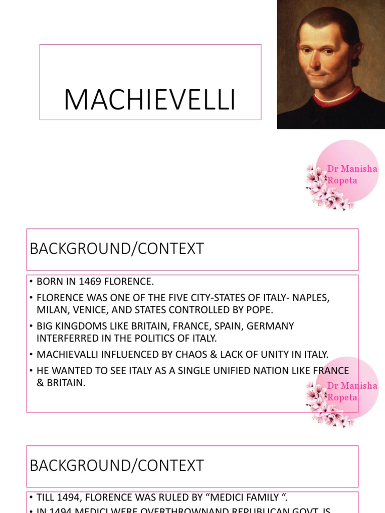 Machievelli: DR Manisha Ropeta | PDF | Niccolò Machiavelli | The Prince