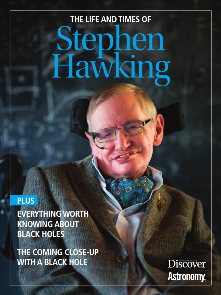 Stephen Hawking: The Life and Times of | PDF | Stephen Hawking | Black Hole