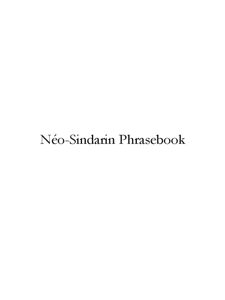 Sindarin Phrase Book A5 2020 August 3 | PDF | Syllable | Stress ...