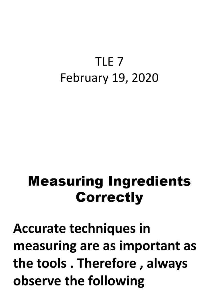 TLE 7 - Measure Ingredients Correctly | PDF | Weighing Scale | Weight