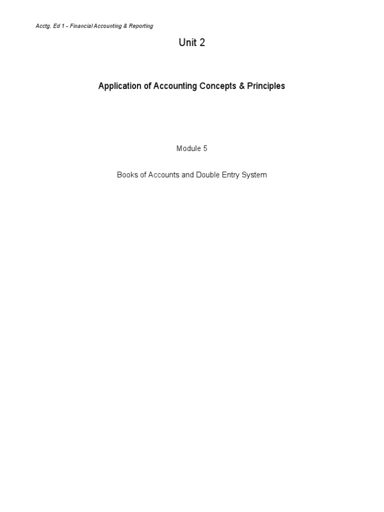 Acctg. Ed 1 - Unit2 Module 5 Books of Accounts and Double-Entry System ...