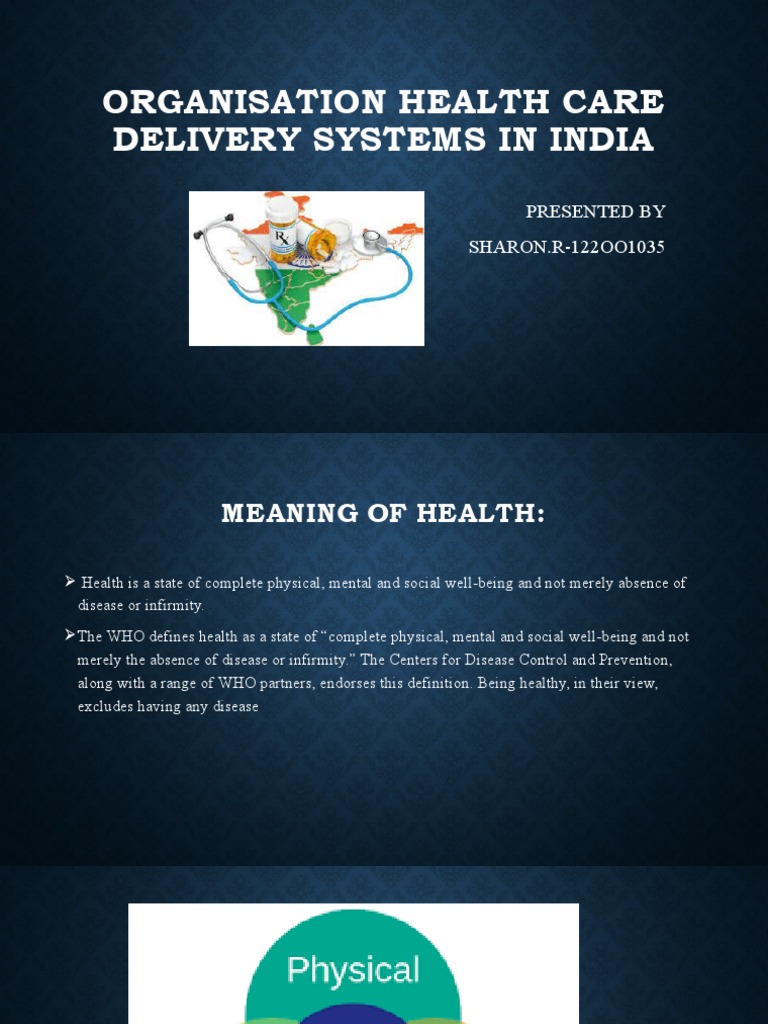 Organisation Health Care Delivery Systems in India 2 | PDF
