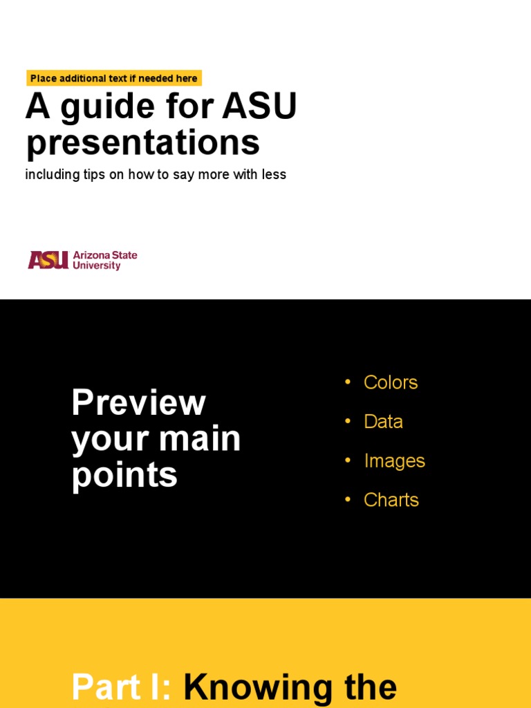 A Guide For ASU Presentations: Including Tips On How To Say More With ...