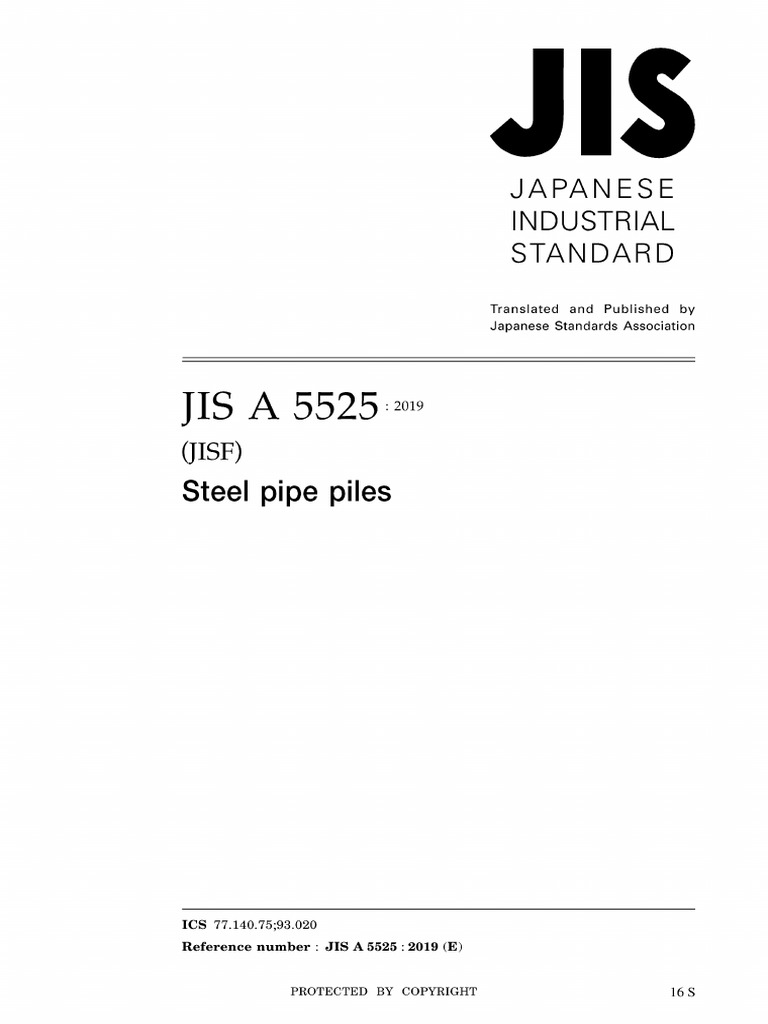 JIS A 5525-2019 Steel pipe piles | PDF | Pipe (Fluid Conveyance) | Construction