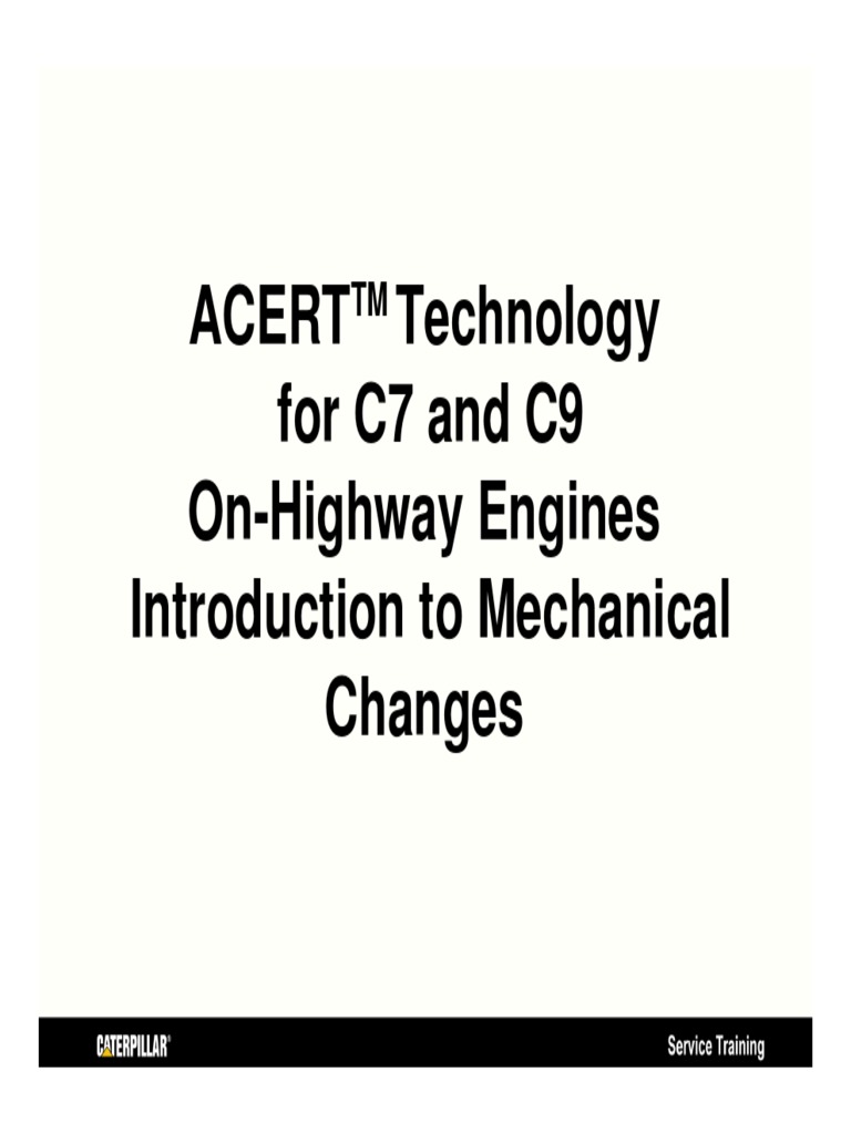 Acert Technology For C7 and C9 On-Highway Engines Introduction To Mechanical Changes | PDF ...