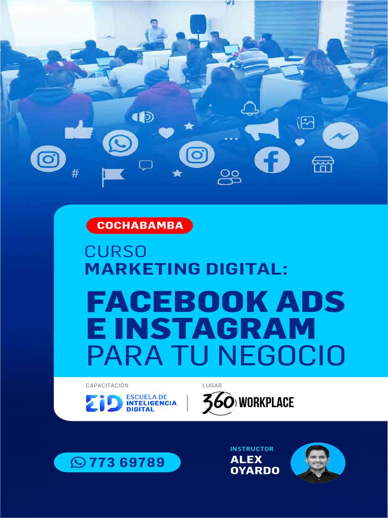 CBBA - Curso de Facebook Ads e Instagram para Tu Negocio 28, 29 y 30 de ...
