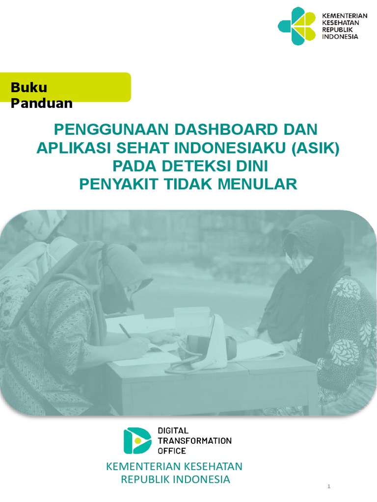Panduan Penggunaan Aplikasi Sehat Indonesiaku ASIK - Deteksi Dini PTM | PDF