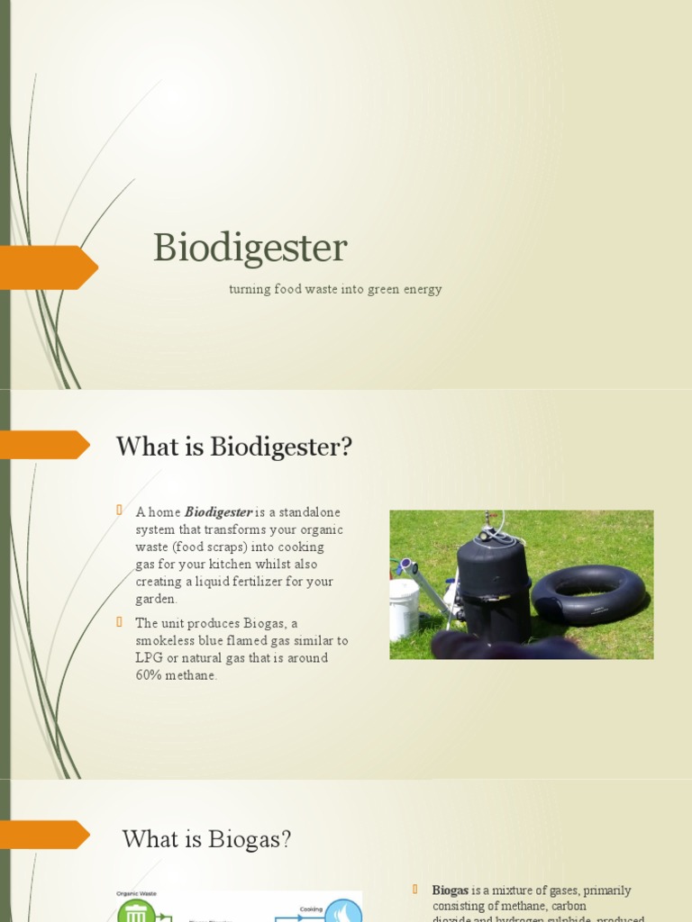 Biodigester: Turning Food Waste Into Green Energy | PDF | Anaerobic Digestion | Biogas