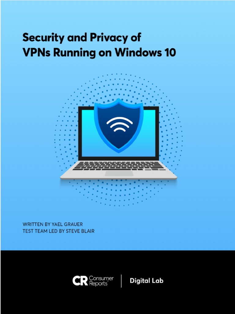 Security and Privacy of VPNs On Windows10 | PDF | Virtual Private ...
