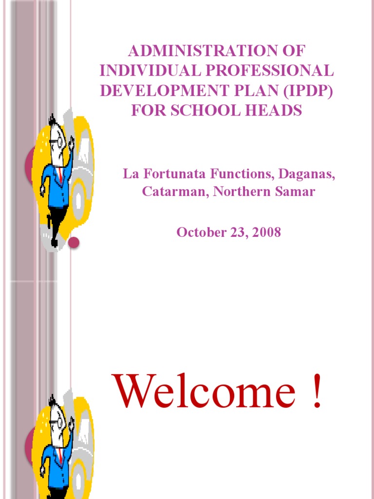 Administration of Individual Professional Development Plan (IPDP | PDF | Cognition | Learning