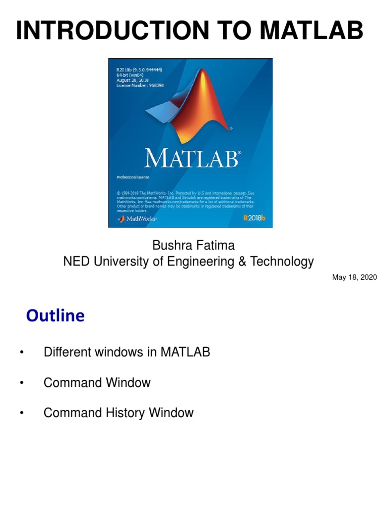 Introduction To Matlab: Bushra Fatima NED University of Engineering & Technology | PDF | Command ...